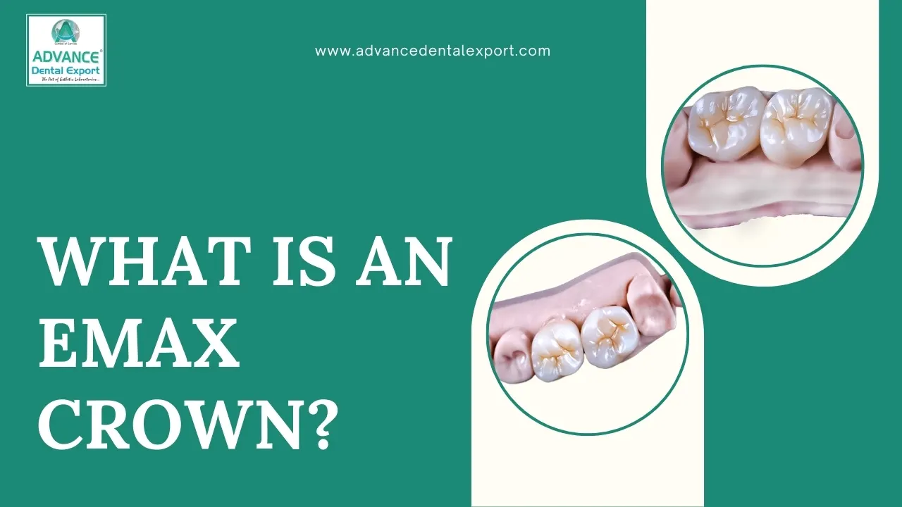 Compare the Best Dental Crowns: Emax Crown vs Zirconia